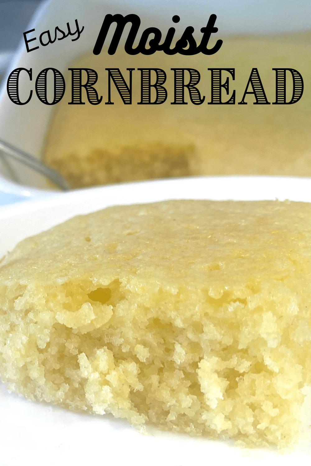 Moist Cornbread Recipe, The Best Sweet Homemade Corn Bread