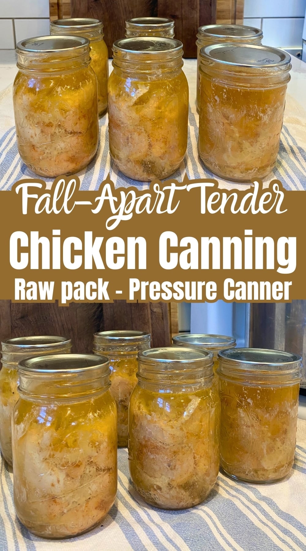 Chicken Canning Recipe - Raw Pack Pressure Canning
