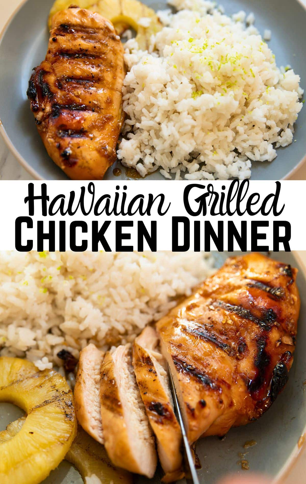 Hawaiian Grilled Chicken Dinner with Easy Coconut Rice