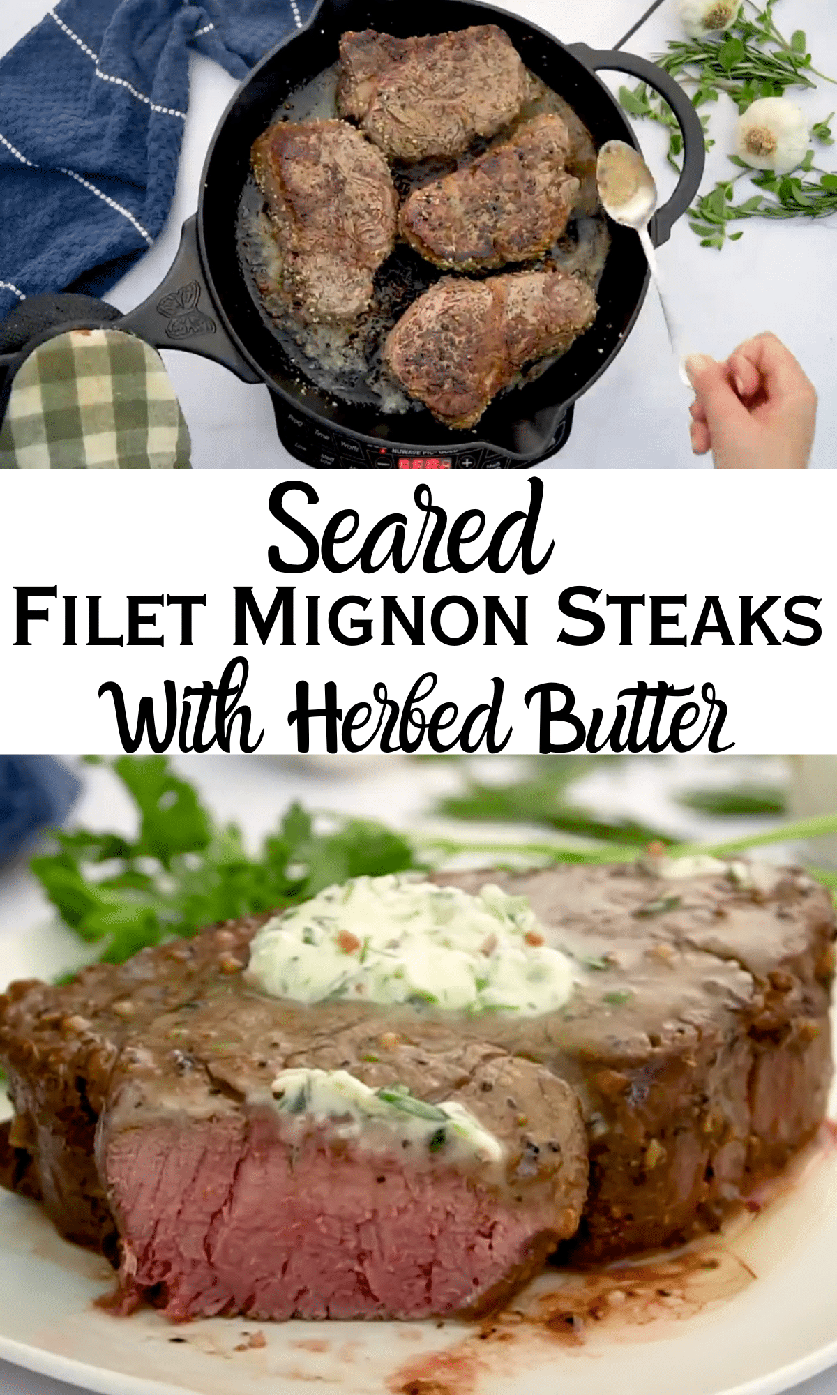 Seared Filet Mignon Steaks with Herbed Butter